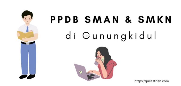 PPDB SMAN dan SMKN di Gunungkidul - The Colorful Life By Juliastri Sn